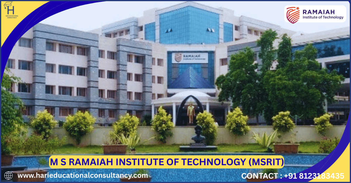 MS Ramaiah Institute of Technology Admissions 2026 | Courses, Fees ...